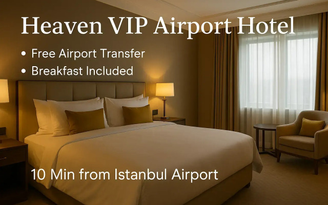 Heaven VIP Airport Hotel 4* in Arnavutkoy 1 review of the hotel, room ...